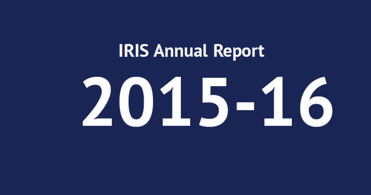 IRIS Annual Activity Report, 2015-2016 | IRIS